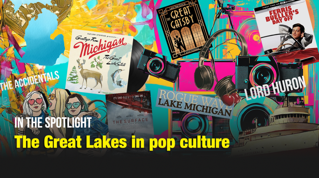 The Great Lakes in pop culture - Flow Water Advocates