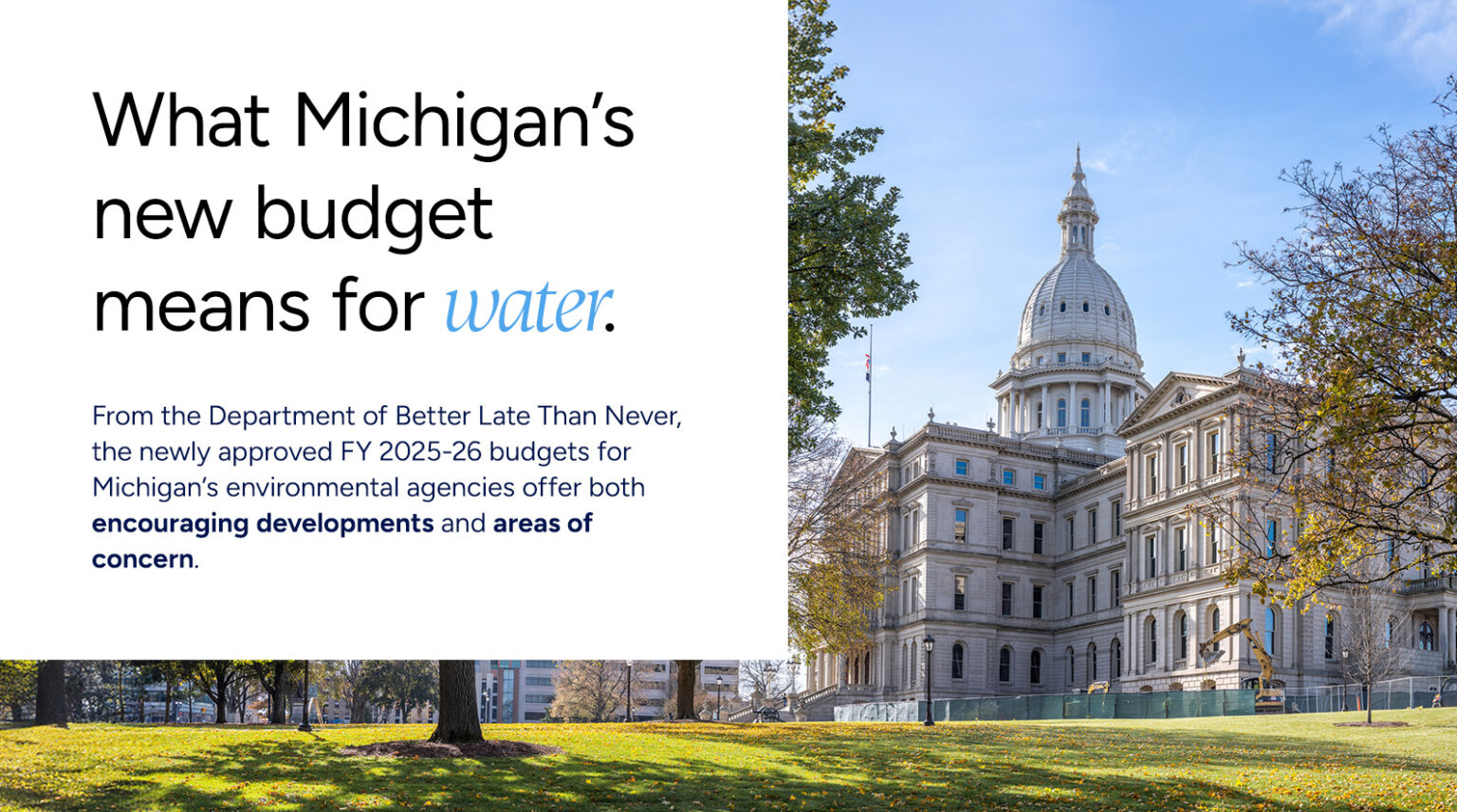 Michigan’s new FY 2025-26 budget, and what it means for water. - Flow ...